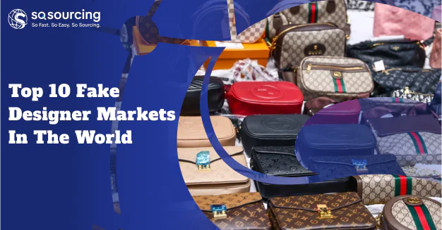 Top 10 Fake Designer Markets in the World