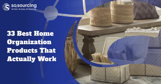 33 Best Home Organization Products That Actually Work